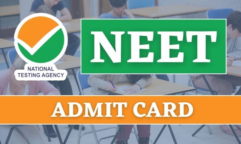 NEET Admit Card 2024: Download Now and Important Instructions